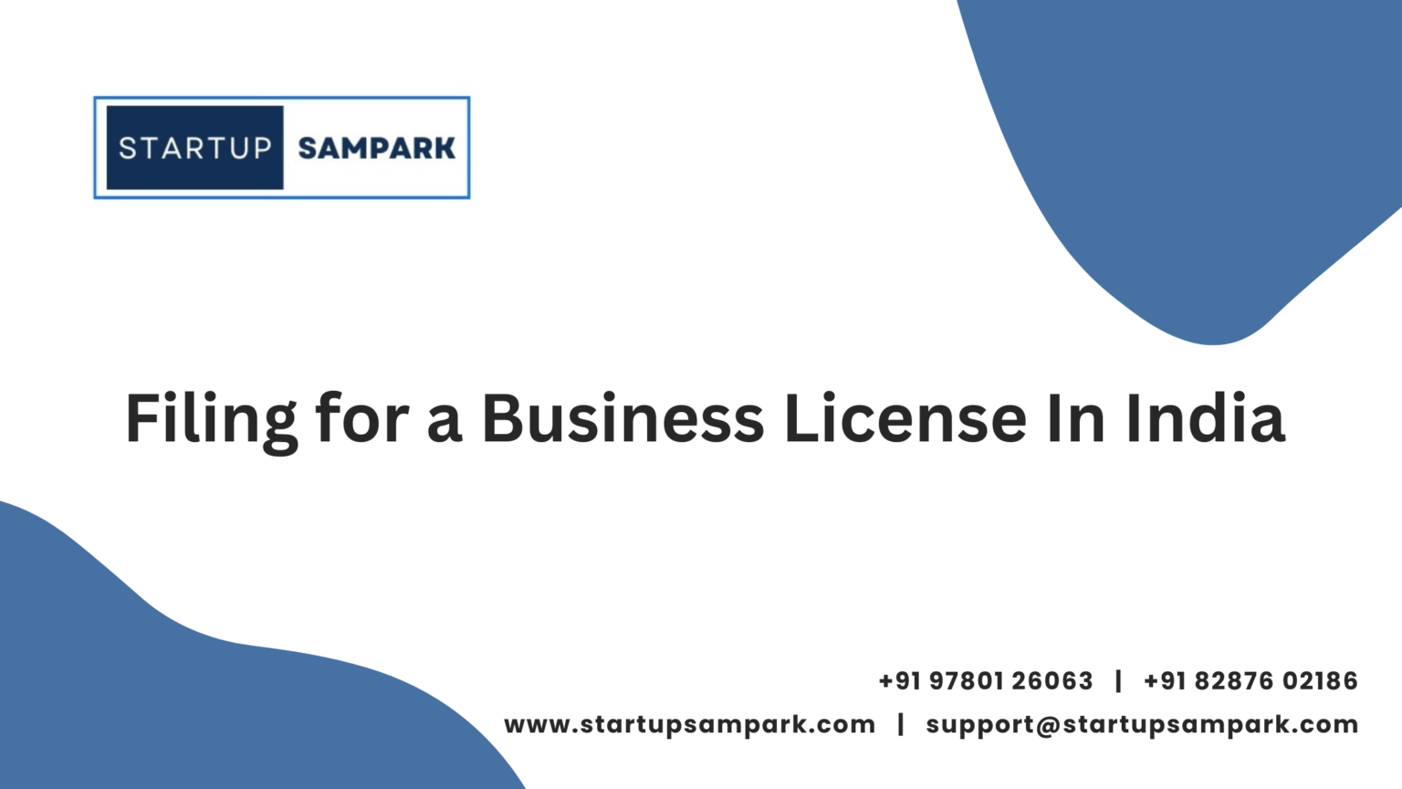 Filing for a Business License In India - STARTUP SAMPARK BLOG