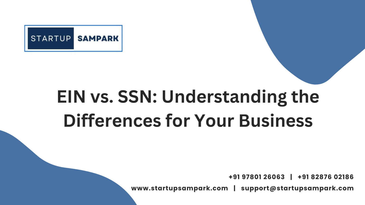 EIN vs. SSN: Understanding the Differences for Your Business - STARTUP ...