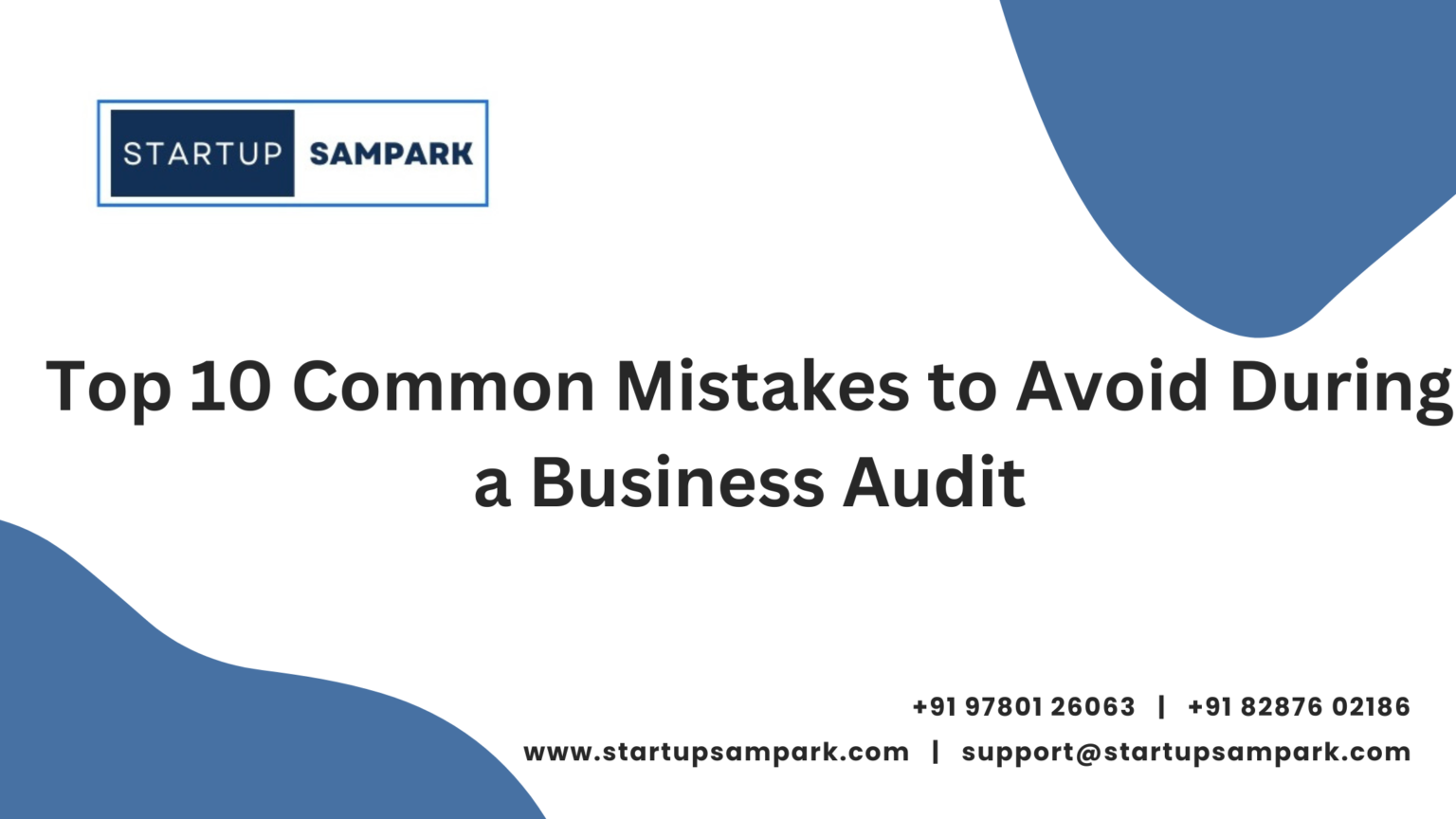 Top 10 Common Mistakes to Avoid During a Business Audit - STARTUP ...